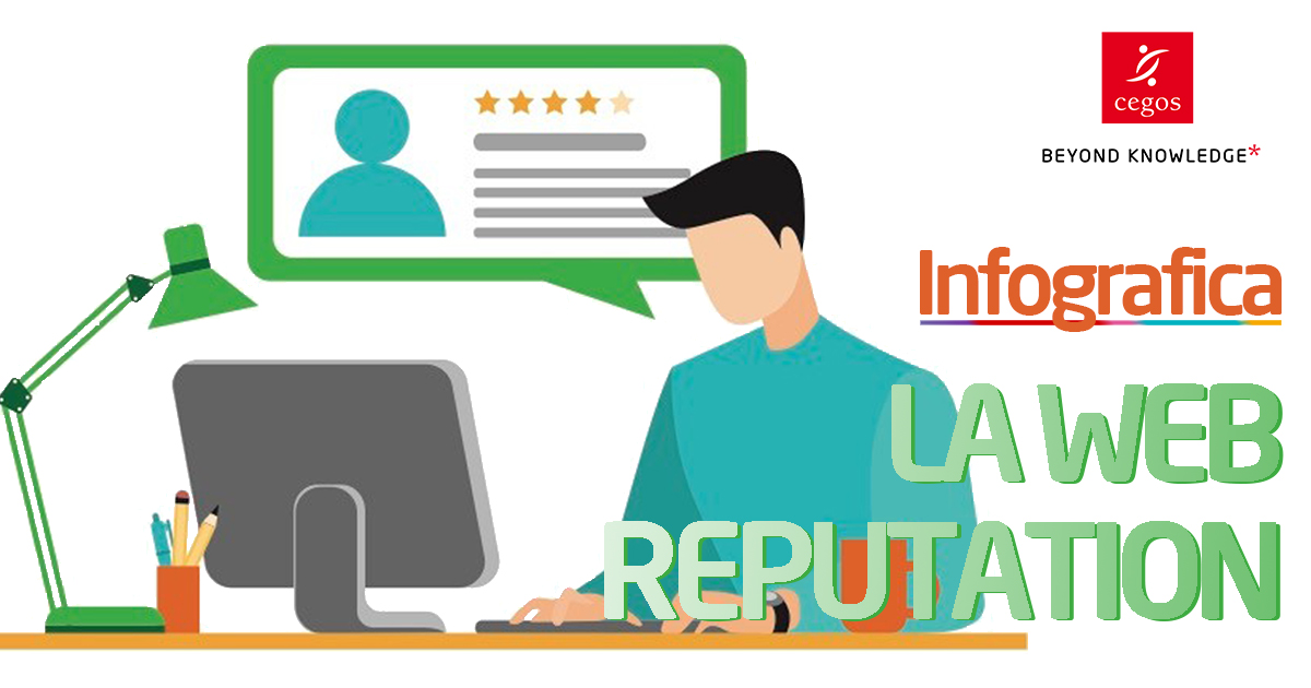 La web reputation: strategie per migliorarla - infografica Cegos