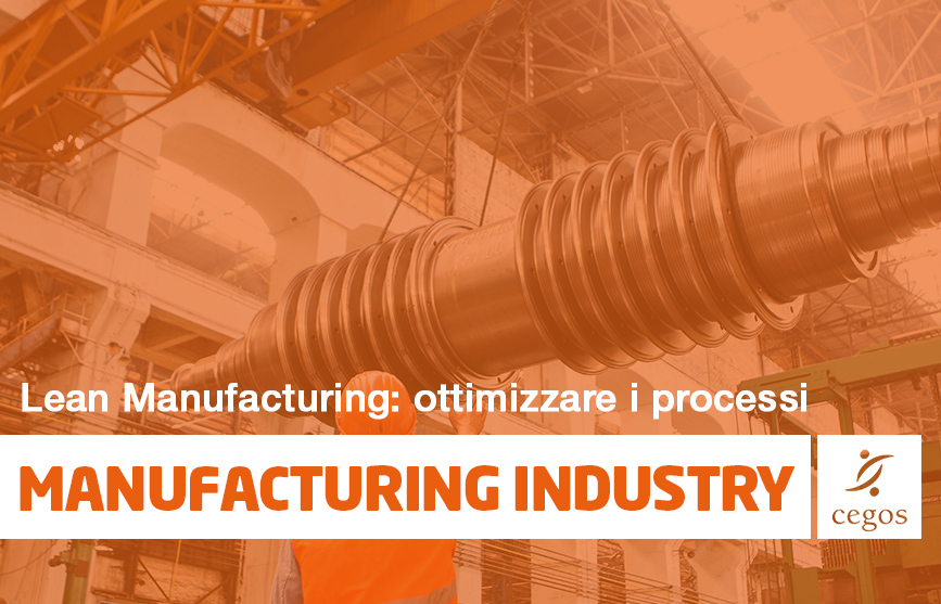Progetto Lean Manufacturing: l'ottimizzazione dei processi - Cegos
